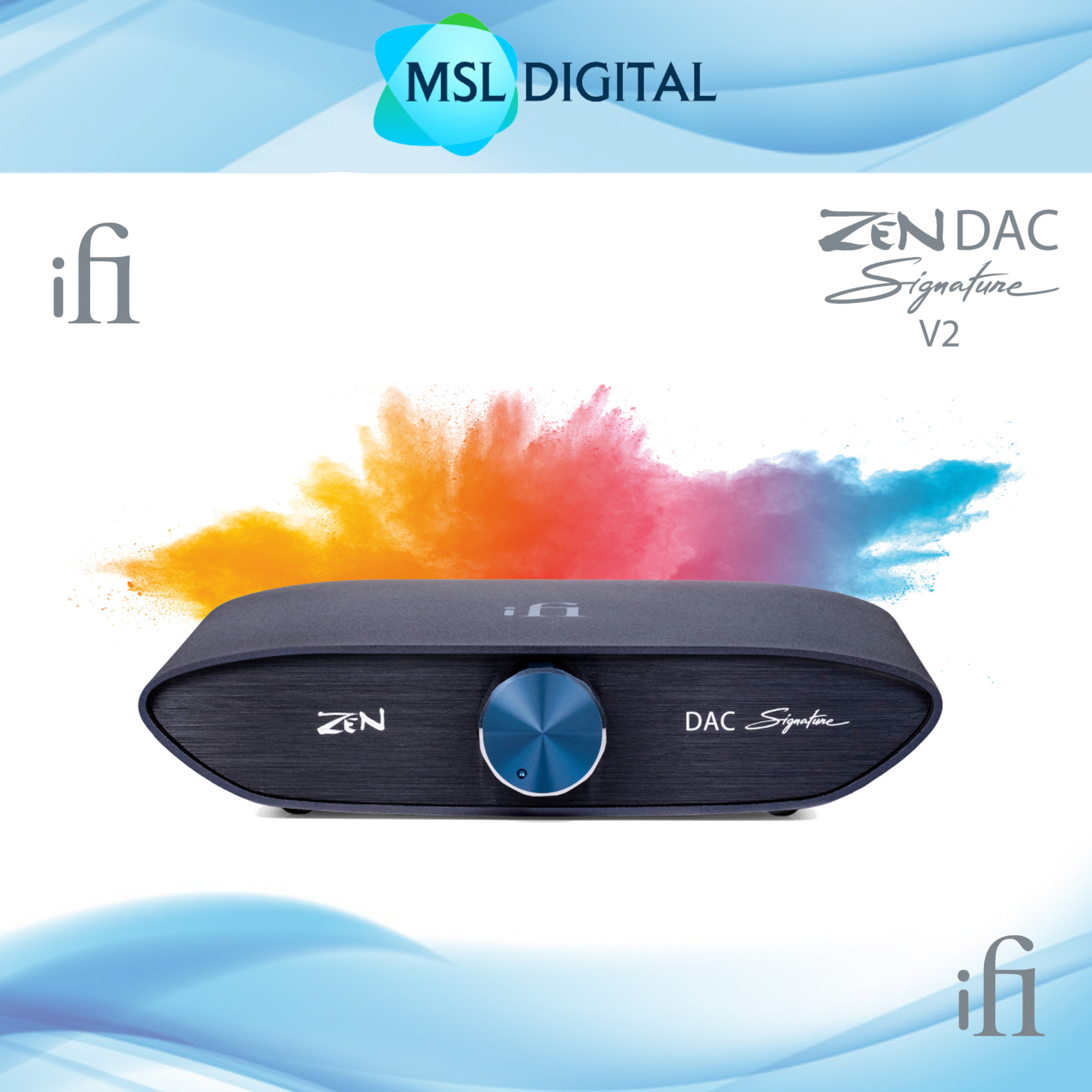 iFi Zen DAC Signature V2 - MSL Digital Online Store