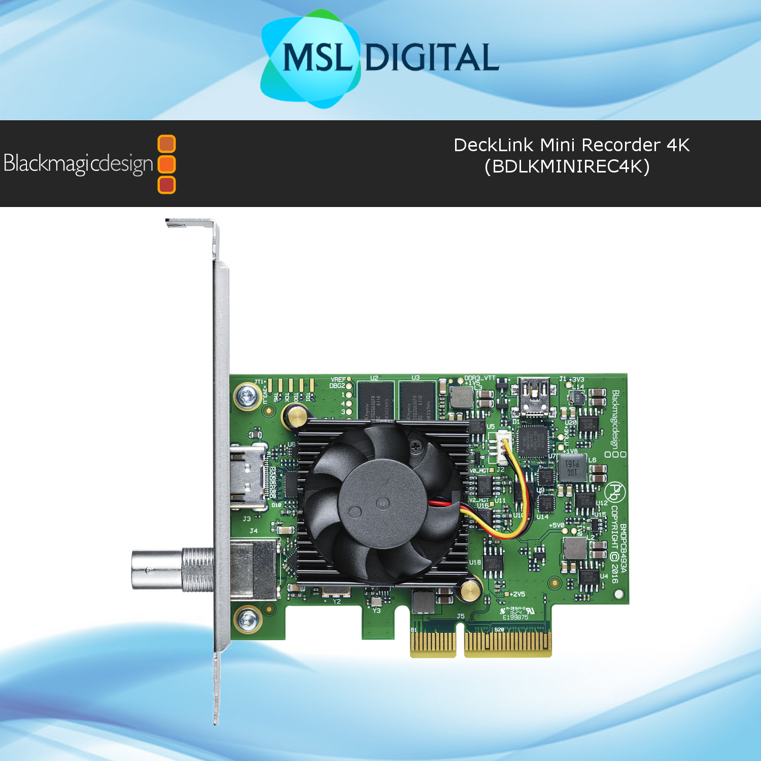 Blackmagic Design DeckLink Mini Recorder 4K - BDLKMINIREC4K - MSL ...